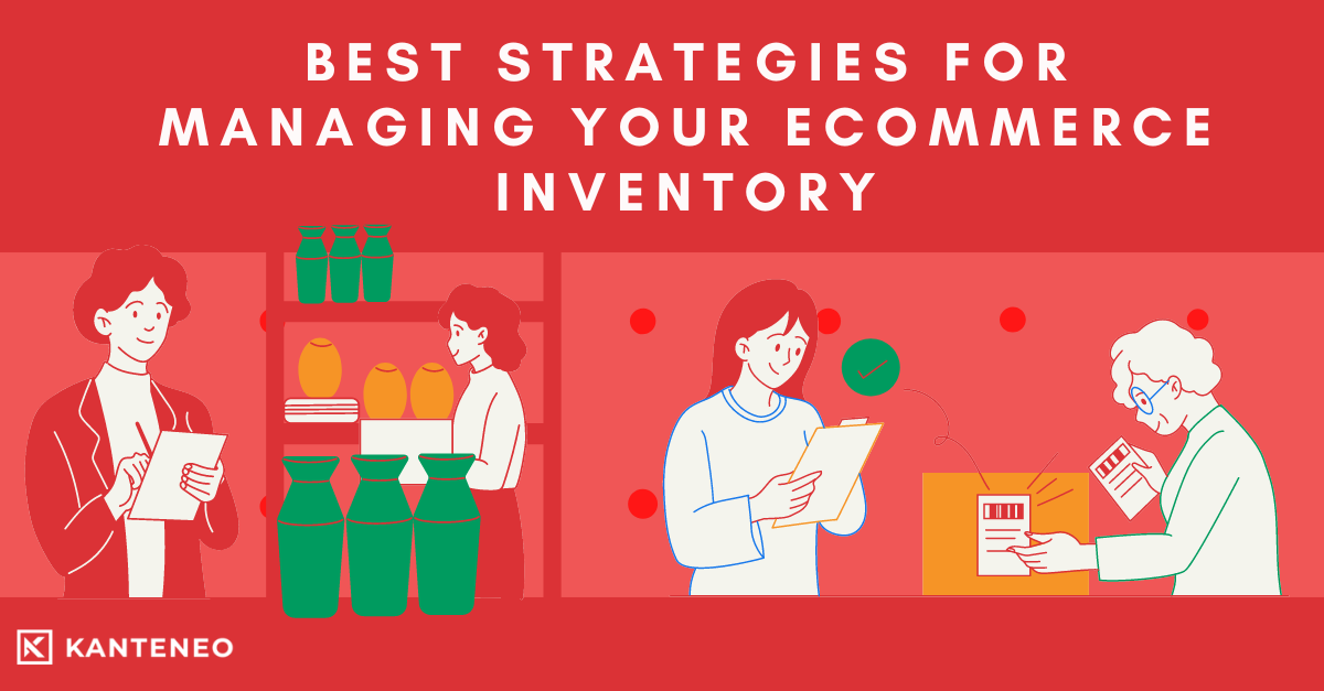 Best Strategies For Managing Your Ecommerce Inventory